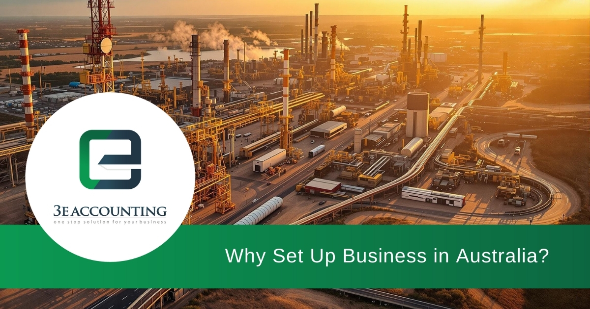 Why Set Up Business in Australia | Top Benefits and Opportunities