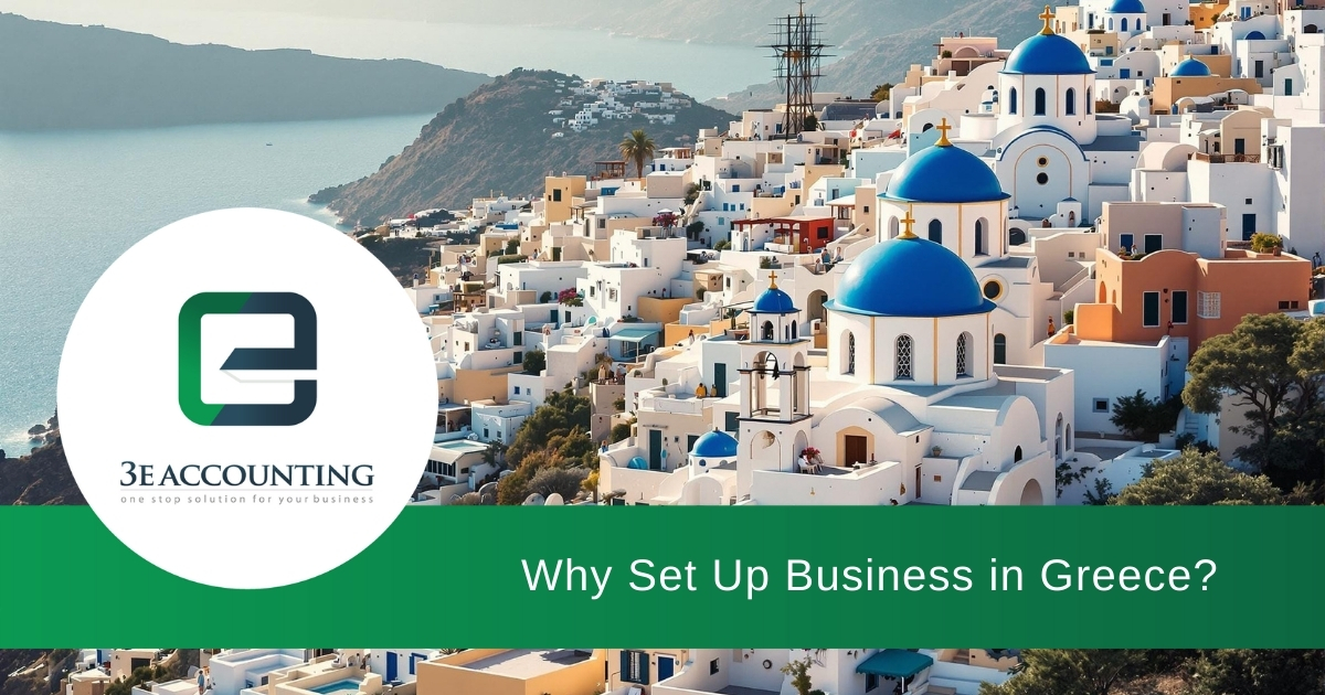 Why Set Up Business in Greece | Top Benefits and Opportunities